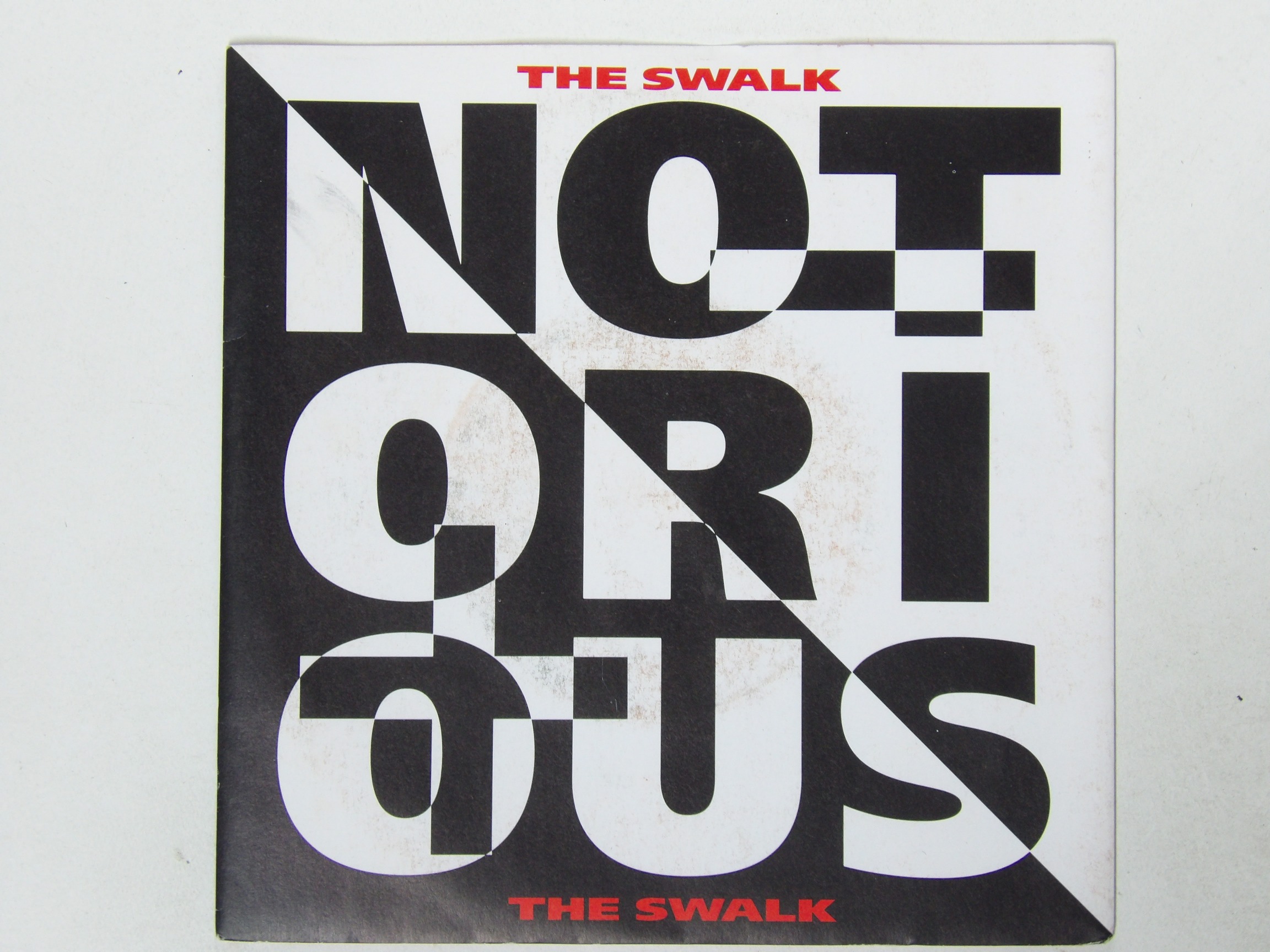 Notorious: The Swalk 1990 EX 7" Robin George